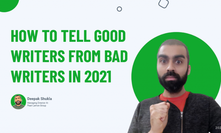 How To Tell Good Writers From Bad Writers In 2021